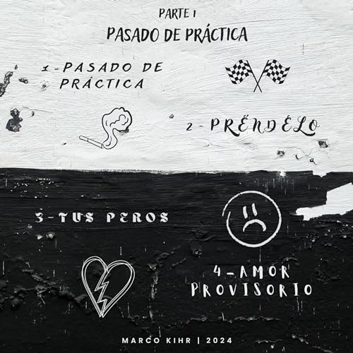 Play Pasado de Práctica by Marco Kihr on Amazon Music Unlimited