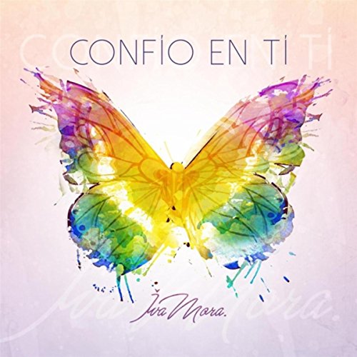 Amazon.com: Confío en Tí : Iva Mora: Digital Music