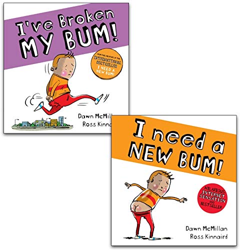 The New Bum Series 2 Book Collection (I Need a New Bum, I've Broken My ...