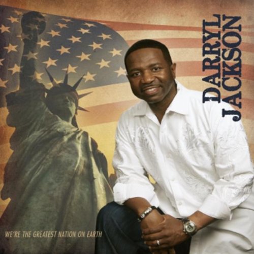 Amazon.com: We're The Greatest Nation On Earth : Darryl Jackson ...