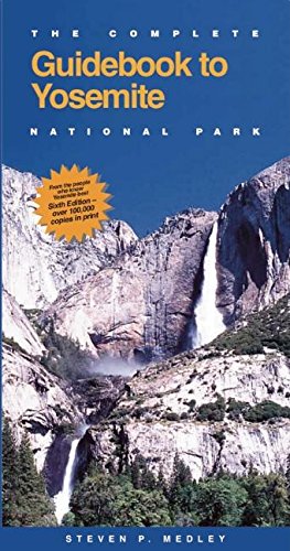 Amazon | The Complete Guidebook to Yosemite National Park (COMPLETE ...