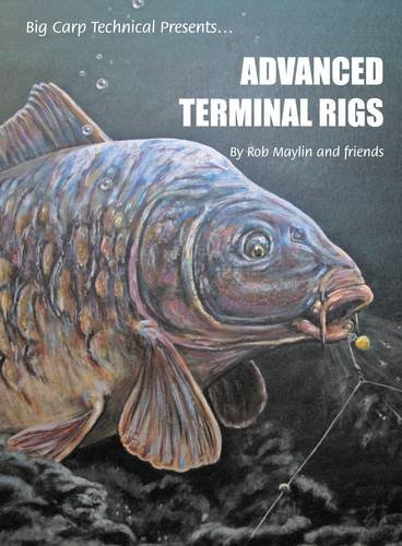 Advanced Terminal Rigs - Rob Maylin and Friends: Rob Maylin ...