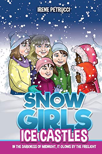 Book review of Snow Girls - Ice Castles - Readers' Favorite: Book ...
