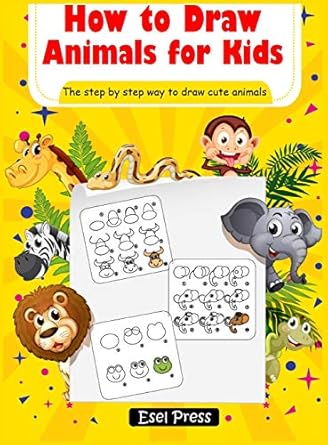 How to Draw Animals for Kids: Learn How to Draw Cute Animals | Easy ...