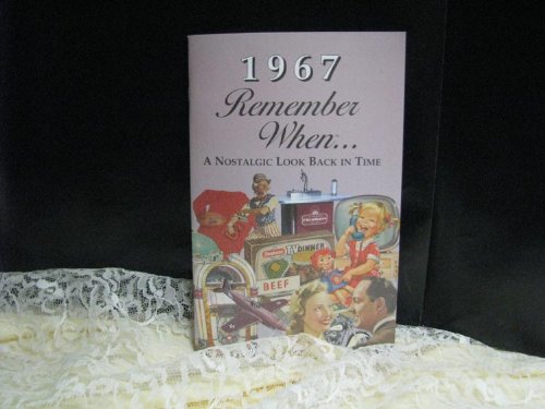 1967 Remember When (A Nostalgic Look Back In Time): Amazon.com: Books