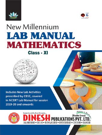 DINESH Publications' LAB MANUAL in MATHEMATICS Class 11 : Amazon.in: Books