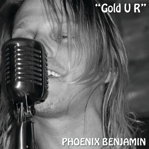 Play Gold U R by Phoenix Benjamin on Amazon Music