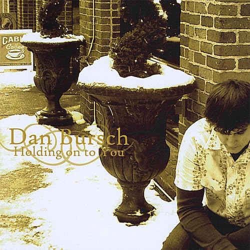 Dan Bursch - Holding on to You - Amazon.com Music