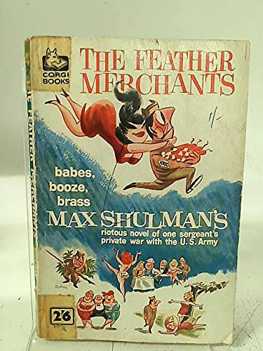 The Feather Merchants: MAX with illustrations by CRAWFORD SHULMAN ...