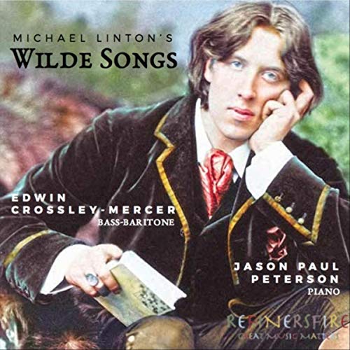Amazon.com: Michael Linton's Wilde Songs : Edwin Crossley-Mercer ...