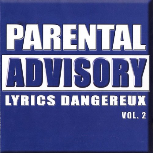 Amazon.com: Parental Advisory Lyrics Dangereux, vol.2 : VARIOUS ARTISTS ...