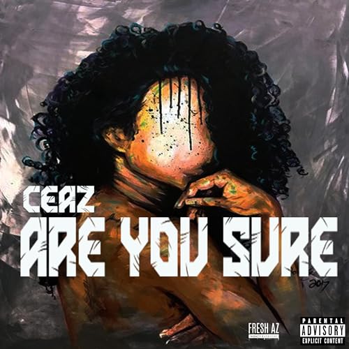 Are You Sure [Explicit] by Ceaz on Amazon Music - Amazon.com
