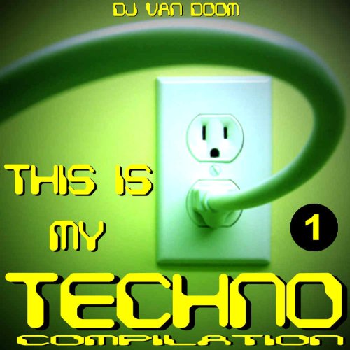 Amazon.com: This Is My Techno Compilation 1 : VARIOUS ARTISTS: Digital ...