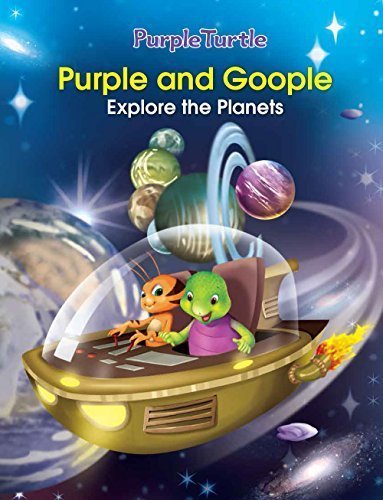 Purple and Goople Explore the Planets - Illustrated Storybook in ...