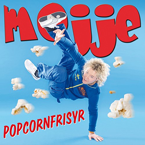 Amazon MusicでMojjeのPopcornfrisyrを再生する