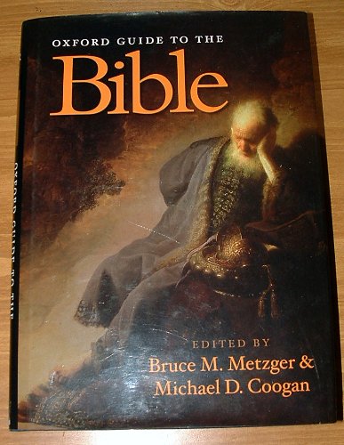 Oxford Guide to the Bible: Bruce M. Metzger & Michael D. Coogan: Amazon ...