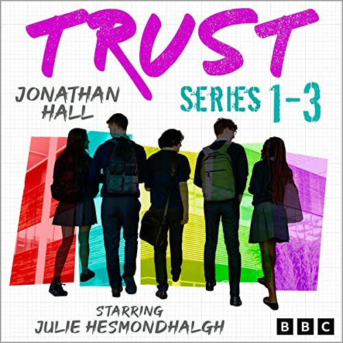 Trust: Series 1-3: A BBC Radio Full-Cast Comedy Drama (Audio Download ...