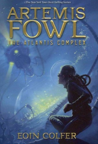 The Atlantis Complex (Artemis Fowl) The Atlantis Complex: Eoin Colfer ...