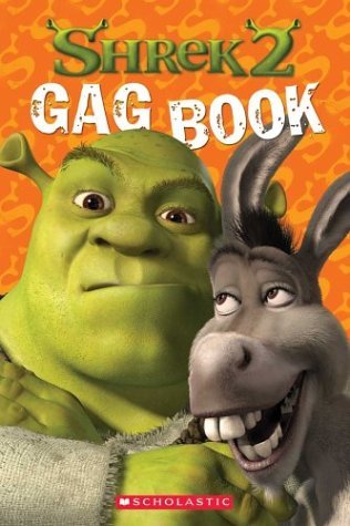 Shrek 2: Gag Book (joke Book): Dewin, Howard, Fisch, Sarah ...