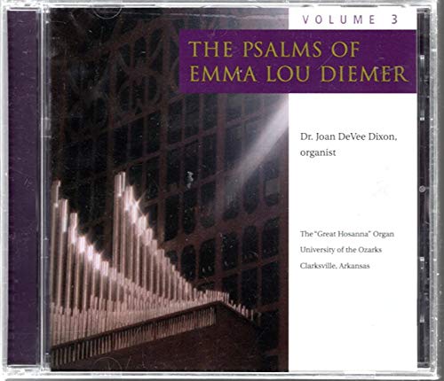 Dr. Joan DeVee Dixon - The Psalms of Emma Lou Diemer Vol 3 - Amazon.com ...