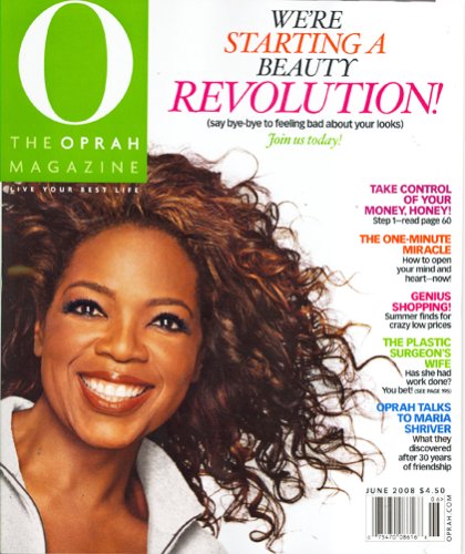 O, The Oprah Magazine, June 2008 Issue: Editors of O - OPRAH MAGAZINE ...