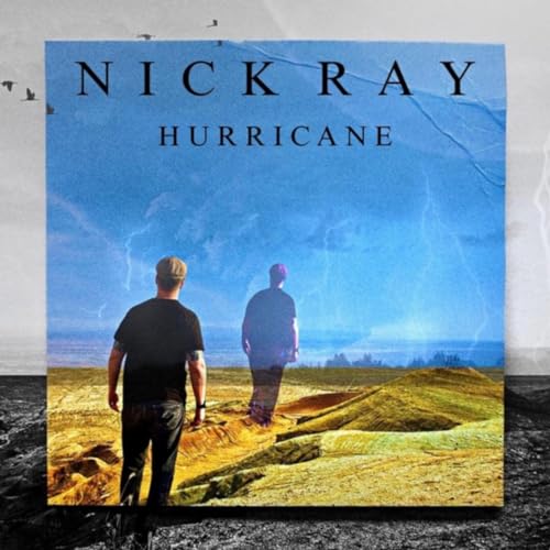 Play Hurricane by Nick Ray on Amazon Music