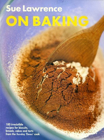 On baking: Sue Lawrence: 9781856262668: Amazon.com: Books