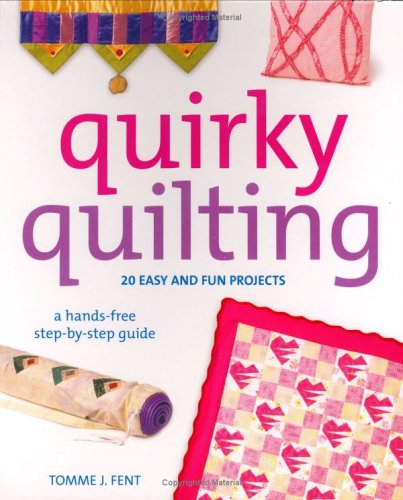 Quirky Quilting : 20 Easy and Fun Projects | Amazon.com.br