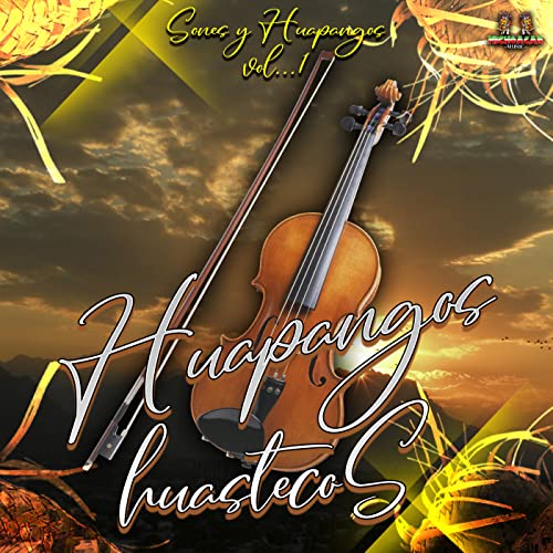 Sones Y Huapangos Vol. 1 von Huapangos Huastecos bei Amazon Music ...