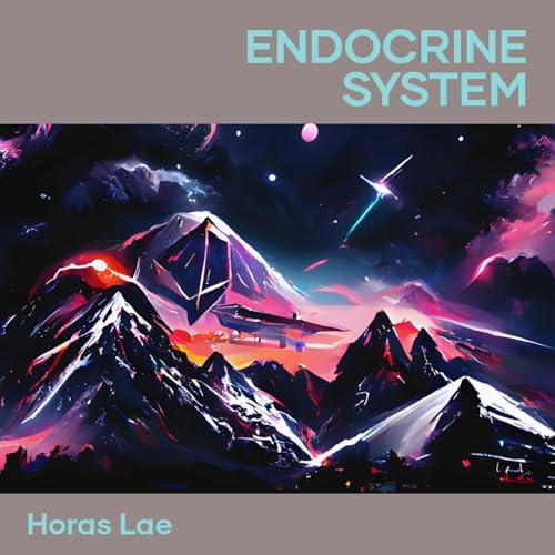 Amazon MusicでHoras LaeのEndocrine Systemを再生する