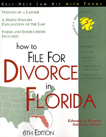 How to File for Divorce in Florida: With Forms (Self-Help Law Kit With ...
