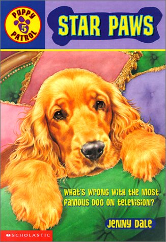 Star Paws (Puppy Patrol): 9780613330893: Amazon.com: Books