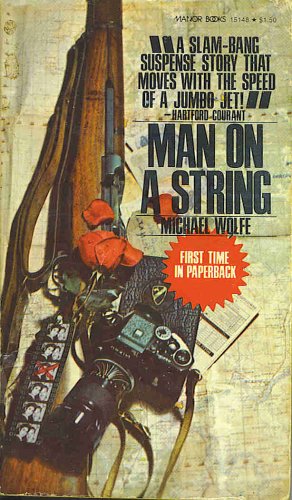 Man on a String: Wolfe, Michael: Amazon.com: Books