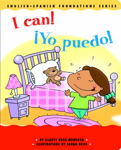 I Can! / ¡Yo puedo! (English and Spanish Foundations Series) (Bilingual ...