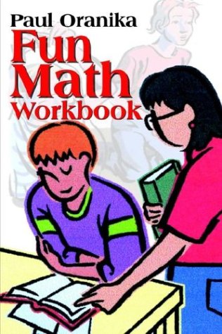 Fun Math Workbook: Oranika, Paul: 9781403383570: Amazon.com: Books