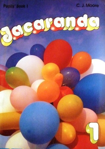Jacaranda: 1: Pupil's Book: C.J. Moore; Caroline Laidlaw: 9780435285807 ...