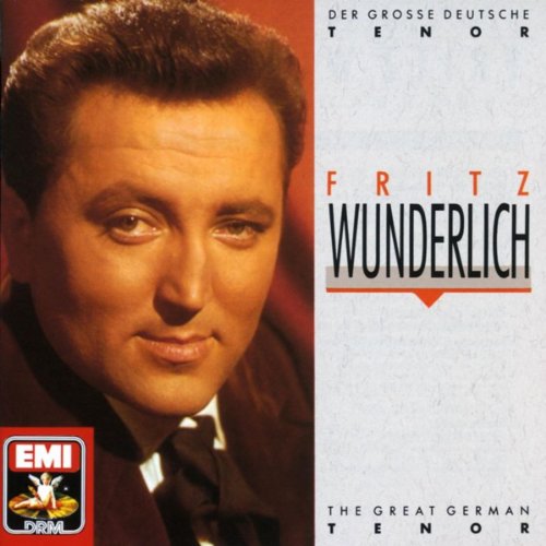 Play Fritz Wunderlich - Der große deutsche Tenor by Fritz Wunderlich on ...