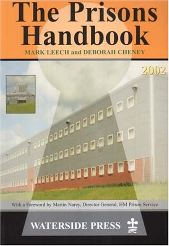 Prisons Handbook (The Prisons Handbook): Amazon.co.uk: Leech, Mark ...