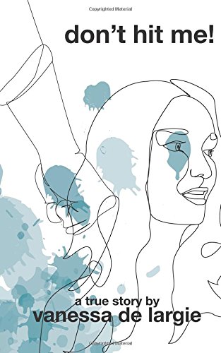 Book review of Don't Hit Me! - Readers' Favorite: Book Reviews and ...