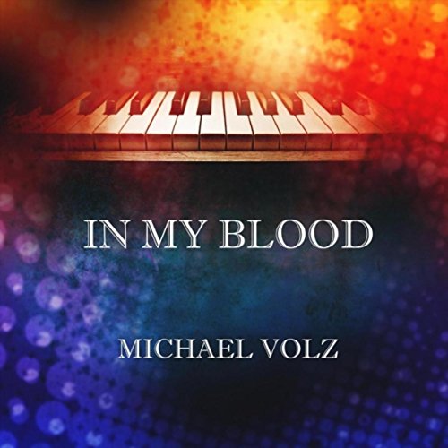 In My Blood by Michael Volz on Amazon Music - Amazon.com