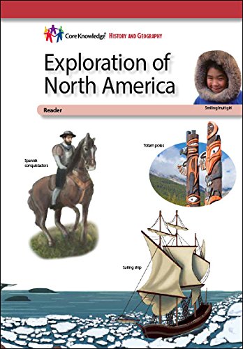 Exploration of North America—CKHG Reader (Core Knowledge History and ...
