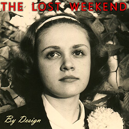 Amazon.com: By Design : The Lost Weekend: Digital Music