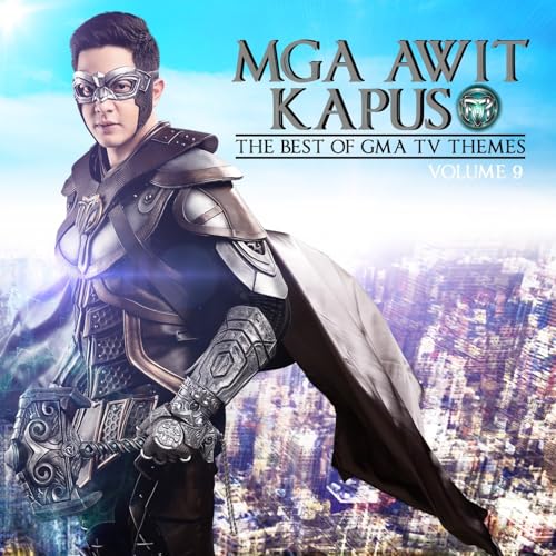 Amazon Music - VARIOUS ARTISTSのMga Awit Kapuso, Vol. 9 (The Best of GMA ...