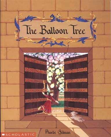 The Balloon Tree: Gilman, Phoebe, Gilman, Phoebe: 9780590243131: Amazon ...