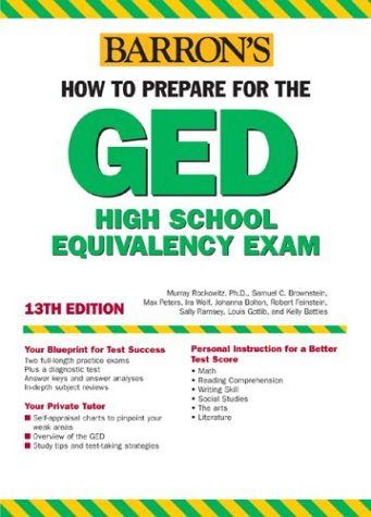 How to Prepare for the GED (BARRON'S HOW TO PREPARE FOR THE GED HIGH ...
