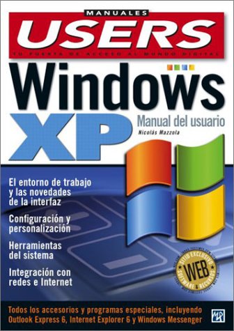 Windows XP : Manual del usuario / Windows Xp : User's Manual (Manuales ...