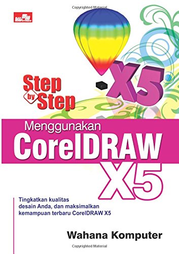 Step By Step Menggunakan CorelDraw X5 | Amazon.com.br