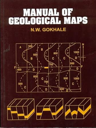 Buy MANUAL OF GEOLOGICAL MAPS (PB 2017) Book Online at Low Prices in ...
