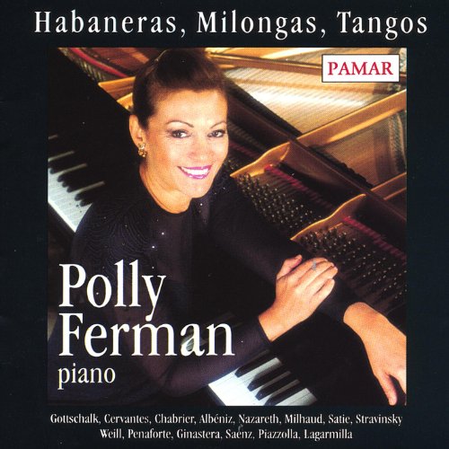 Amazon.com: Habaneras, Milongas, Tangos : Polly Ferman: Digital Music
