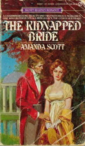 The Kidnapped Bride: Scott, Amanda: 9780451156068: Amazon.com: Books